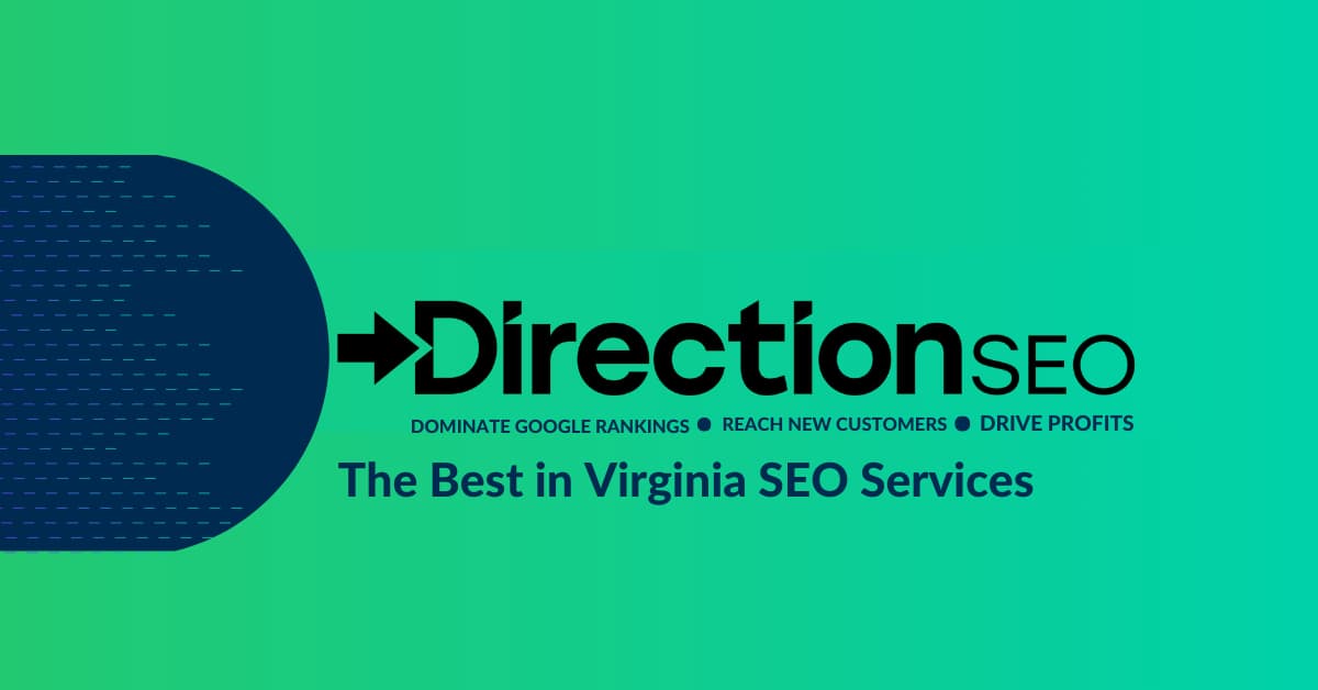 Virginia SEO: Unleash Your Business Potential - Direction.com ...