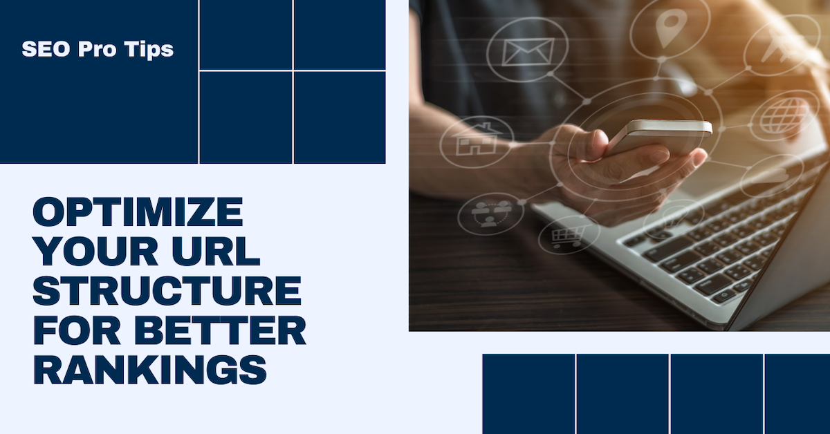 8 Ways To Properly Optimize Your URL Structure For SEO